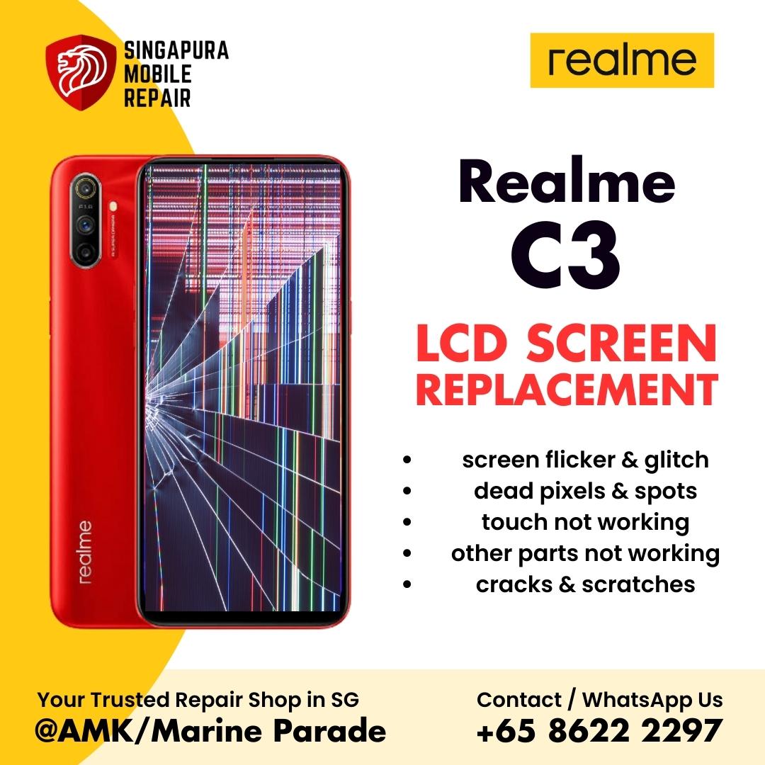 Realme C3 Broken LCD Display Screen Replacement Cost Singapore - Singapura Mobile Phone Repair